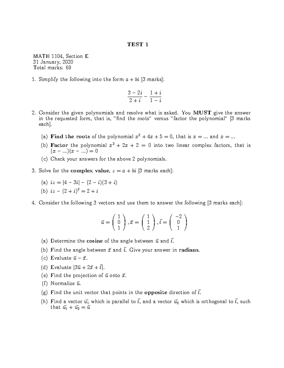 Test1 - test - TEST 1 MATH 1104, Section E 31 January, 2020 Total marks ...
