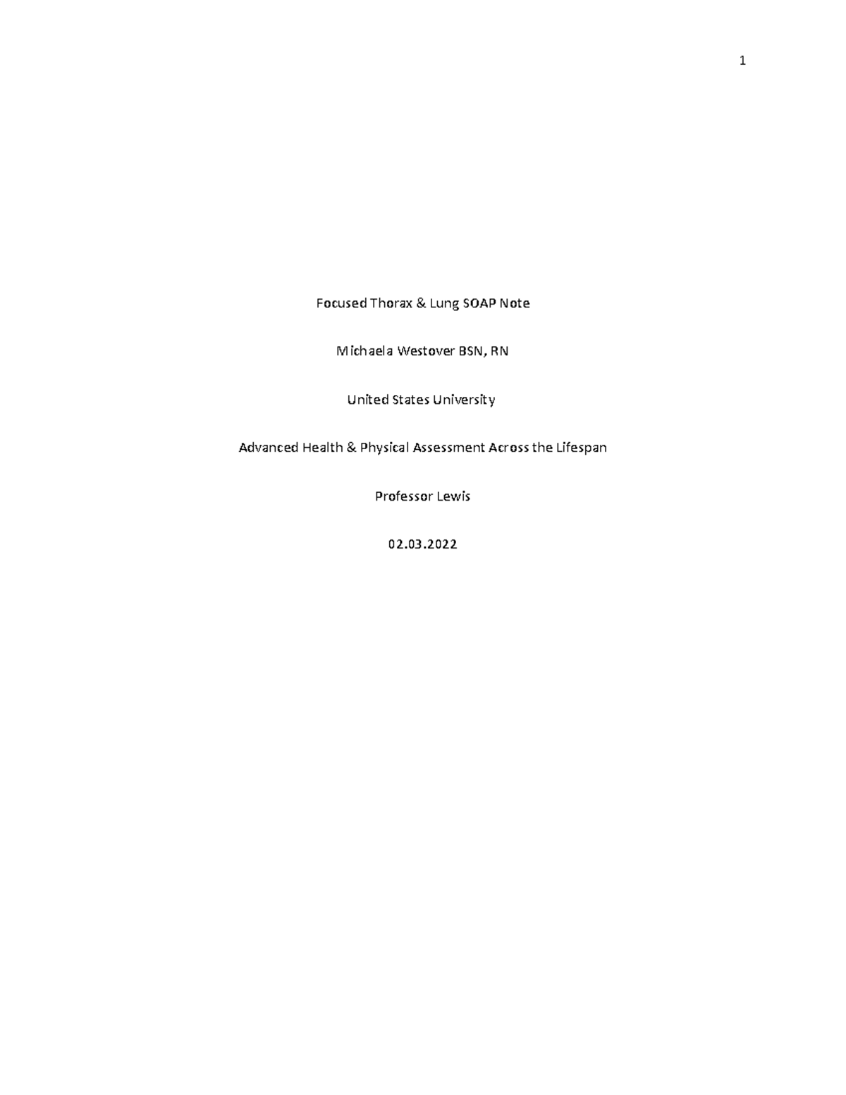 Focused SOAP Note for Thorax and Lung - Focused Thorax & Lung SOAP Note ...