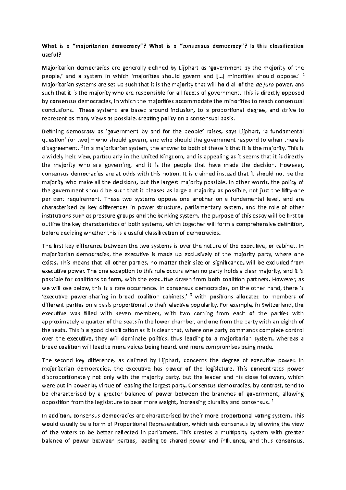 Majoritarian and consensus democracies - What is a “majoritarian ...