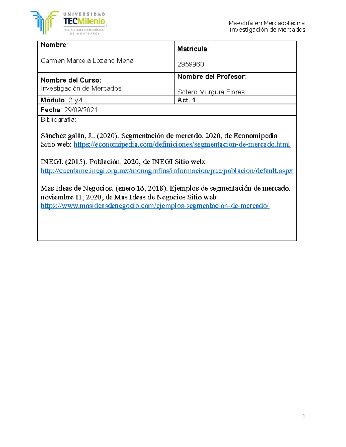 Actividad 1 contabilidad financiera - Investigación de Mercados Nombre : Carmen Marcela Lozano ...