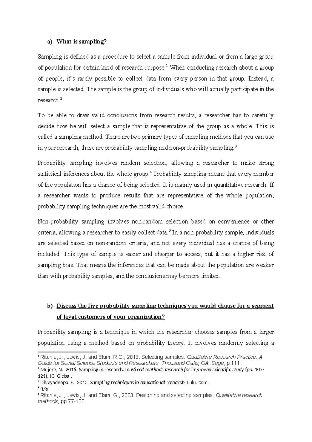Types of sampling. - a) What is sampling? Sampling is defined as a ...
