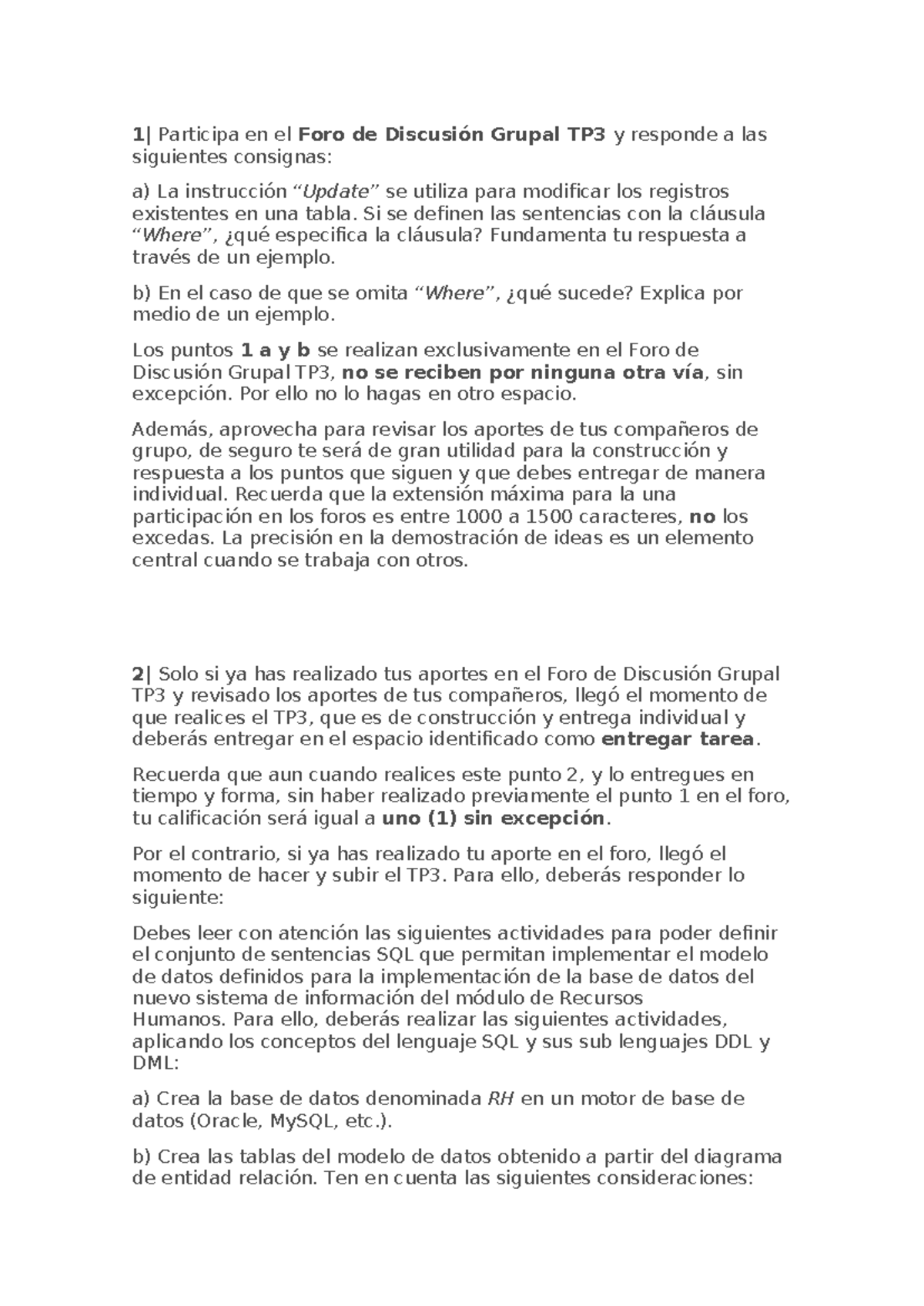 Tp N°3Base De Datos - 1| Participa en el Foro de Discusión Grupal TP3 y responde a las ...