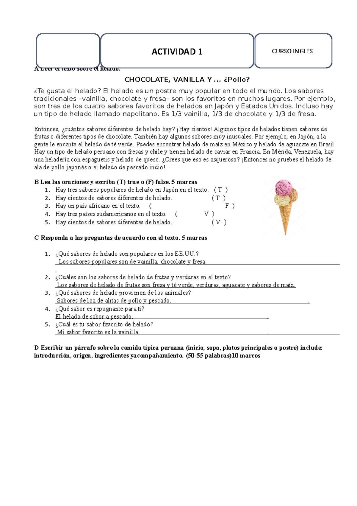 A Leer el texto sobre el helado - CHOCOLATE, VANILLA Y ... ¿Pollo? ¿Te ...