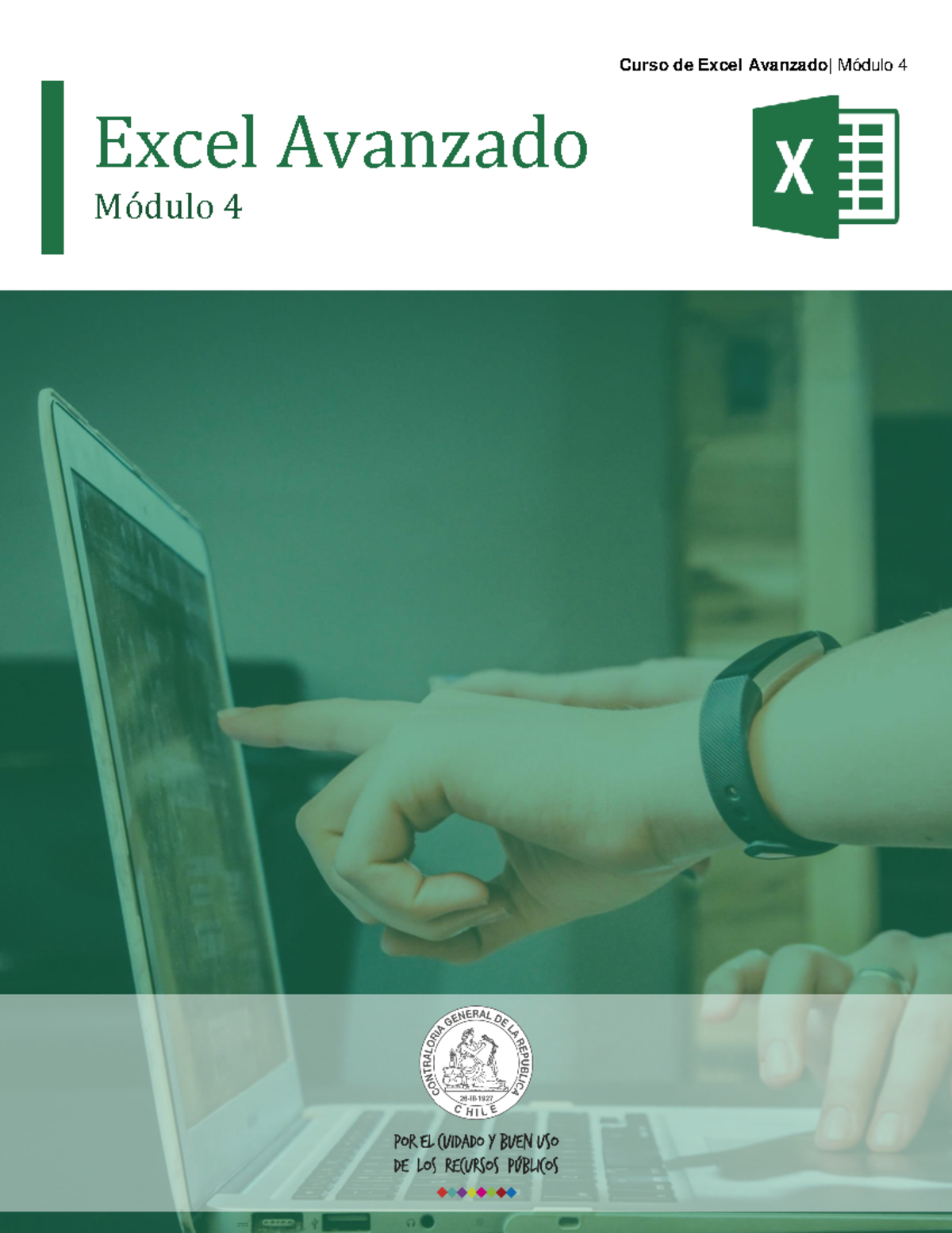 Excell Avanzado Modulo 4 - Excel Avanzado Módulo 4 UNIDAD 1 Ejecutar ...