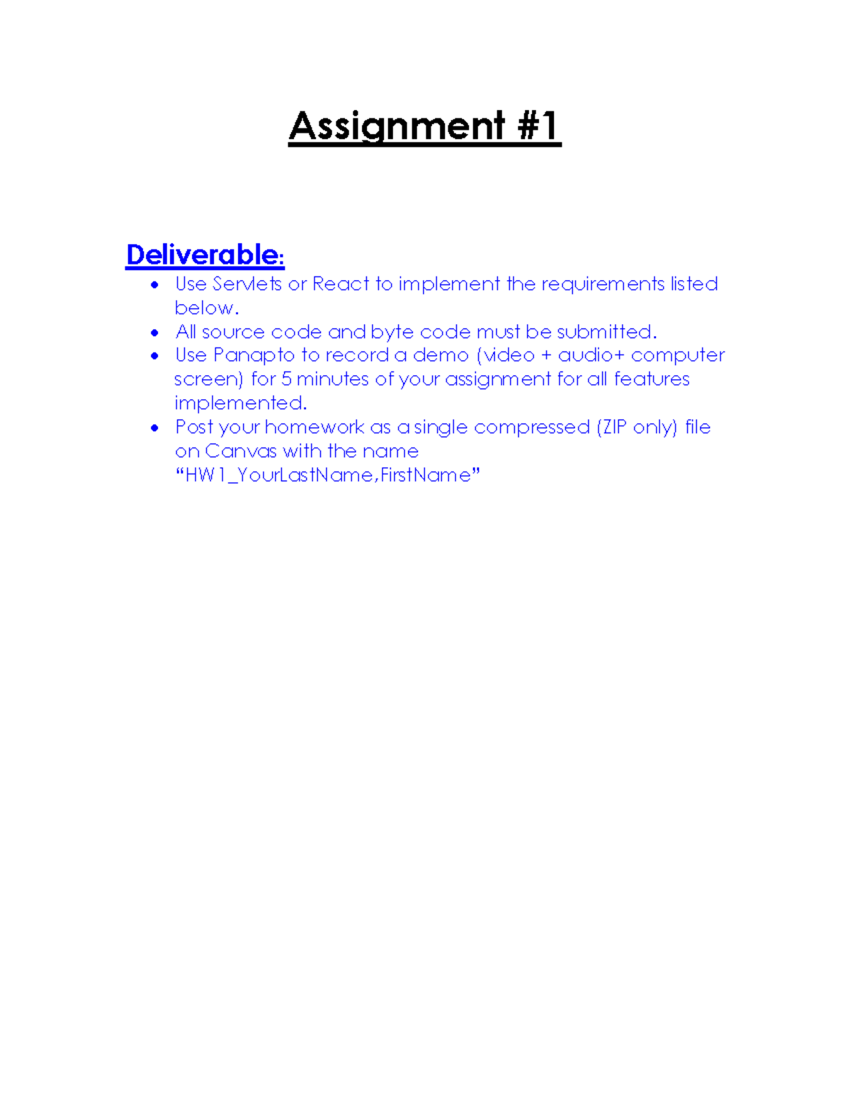 Assignment 1 - helping - Assignment # 1 Deliverable: • Use Servlets or React to implement the ...