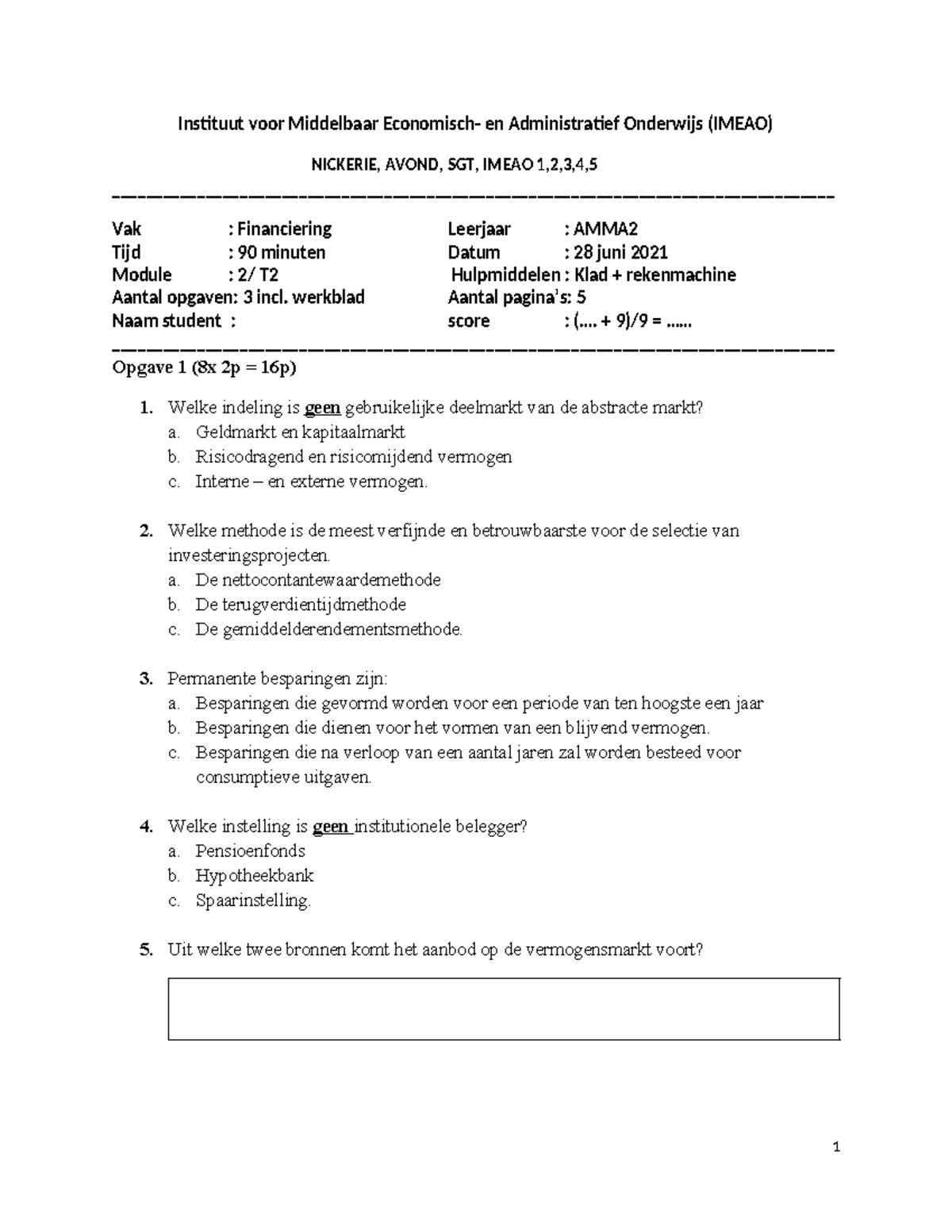 Finansiering. M2T2 2021 - Instituut voor Middelbaar Economisch- en ...