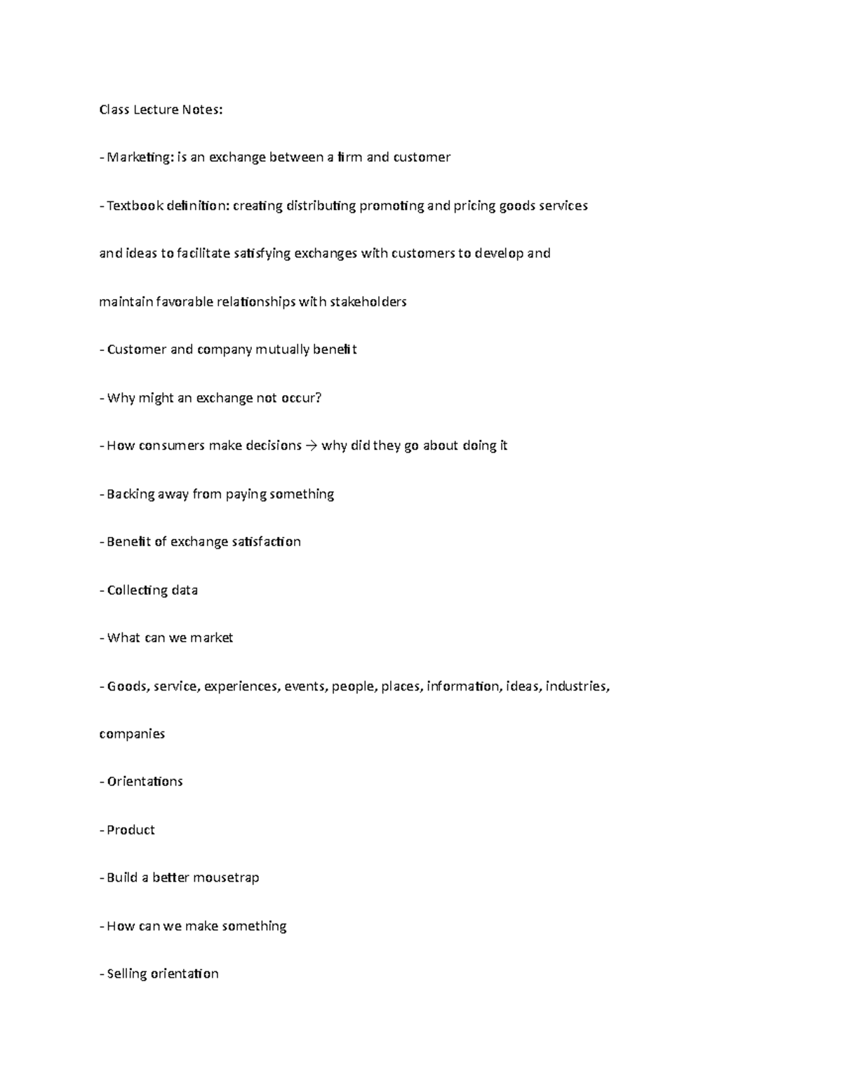 Class Lecture Notes - Class Lecture Notes: Marketing: is an exchange ...