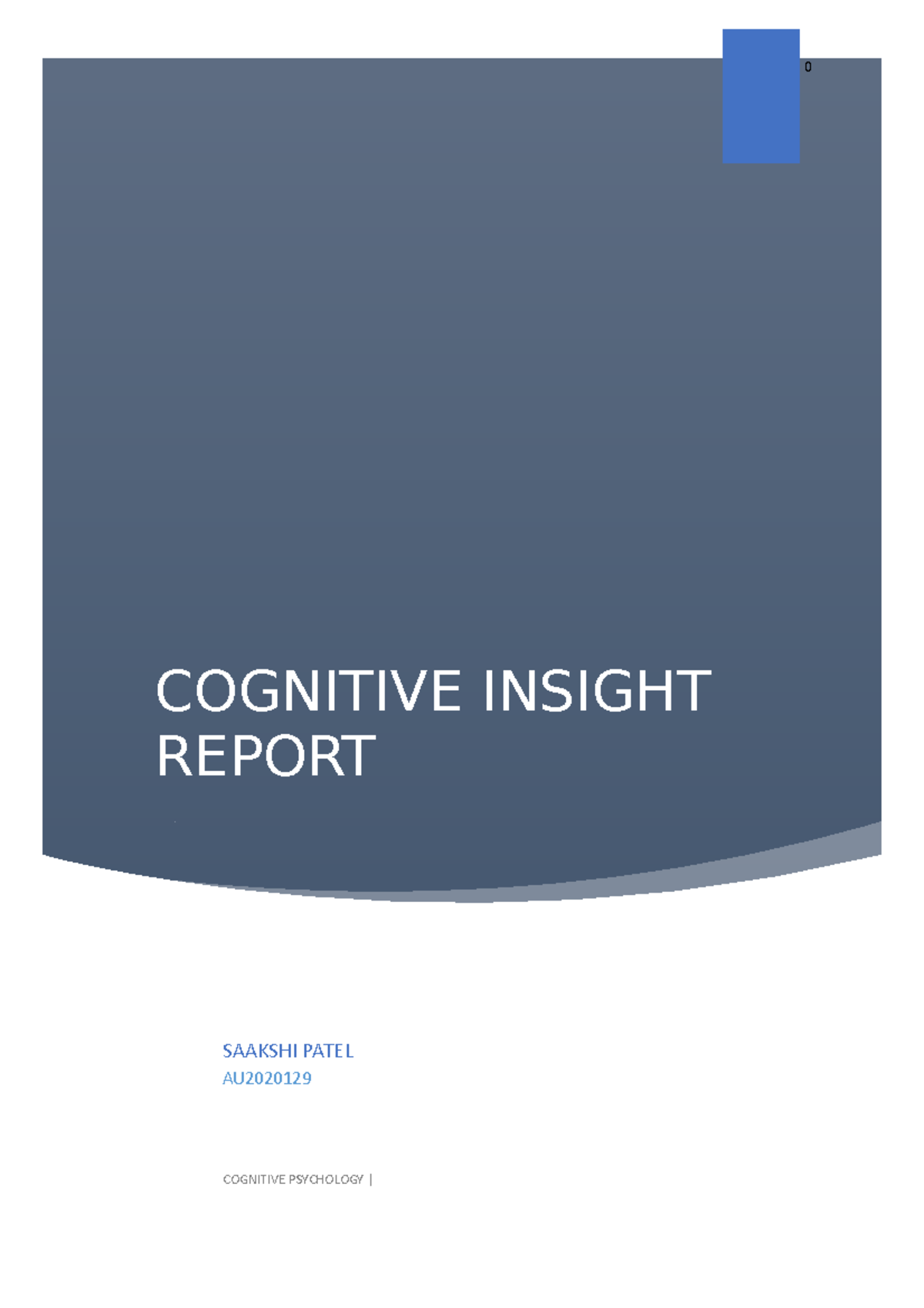 Cognitive Insight Report - COGNITIVE INSIGHT REPORT 0 COGNITIVE ...