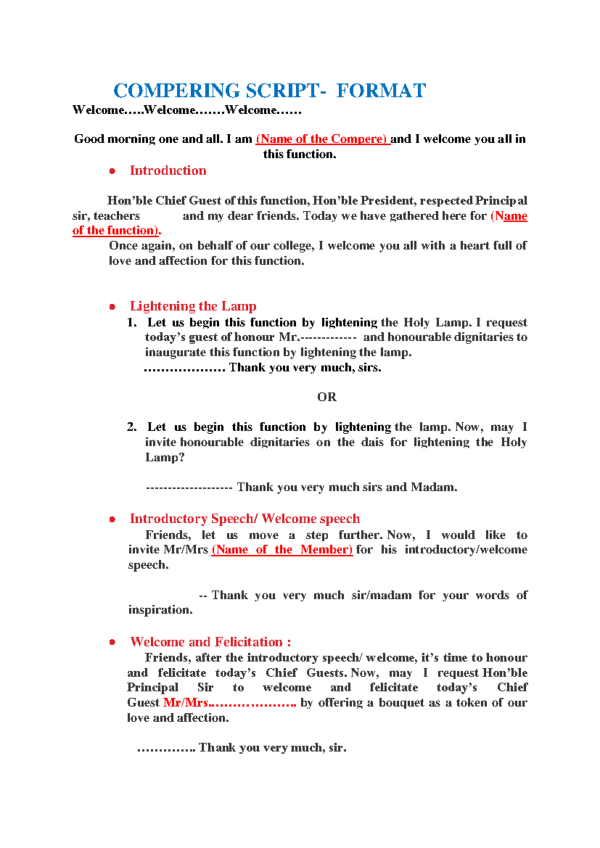 Compering Format - COMPERING SCRIPT- FORMAT Welcome.....Welcome............ Good morning one and ...