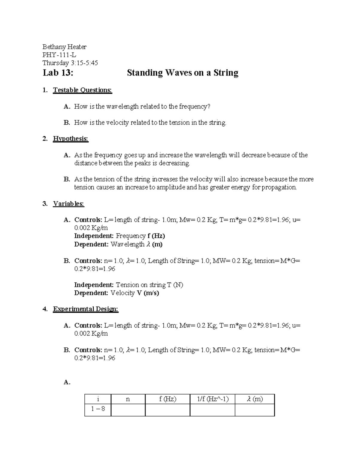 PHY111L Lab 13 Standing waves on a string 3 - Bethany Heater PHY-111-L Thursday 3:15-5: Lab 13 ...