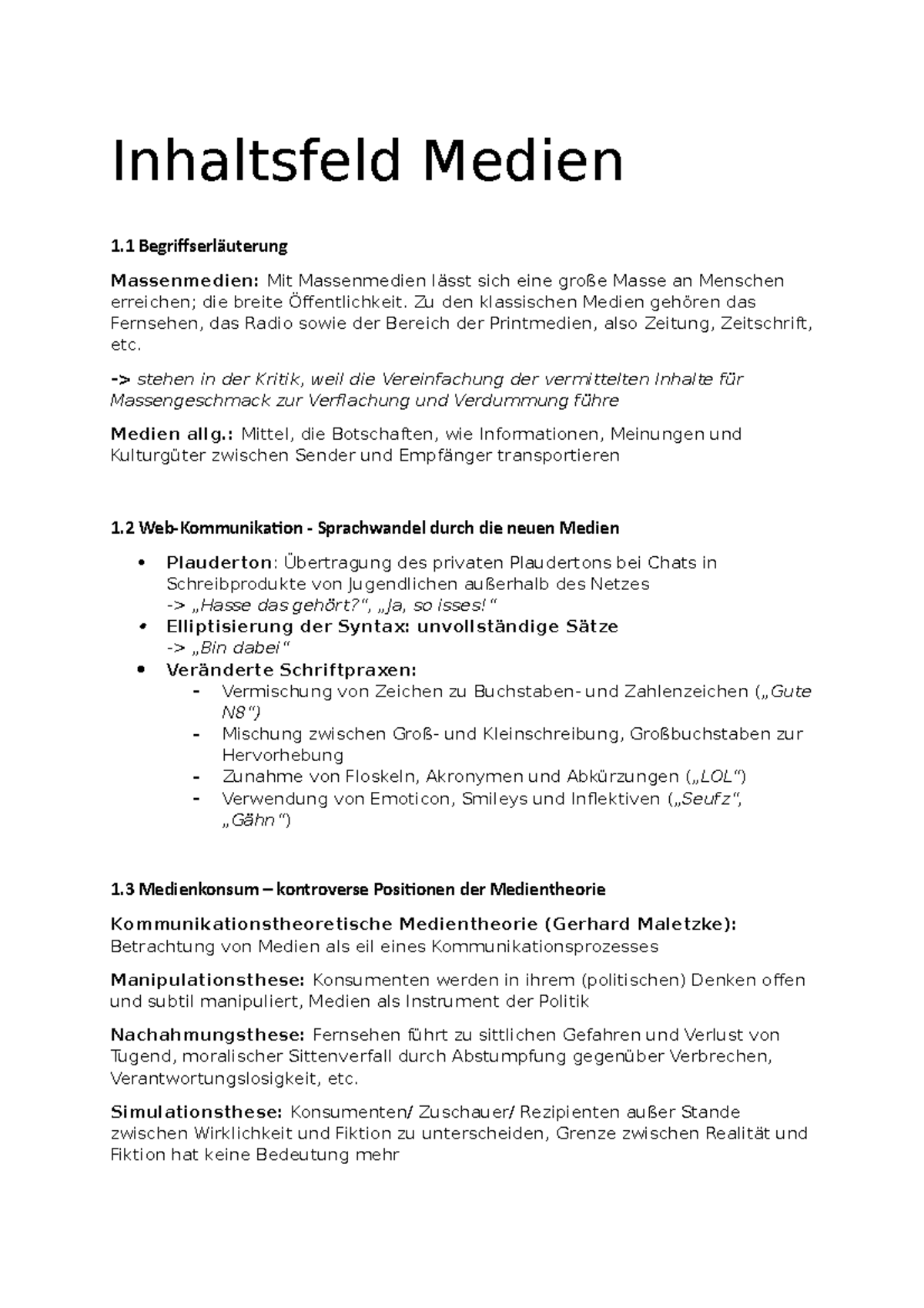 Inhaltsfeld Medien - Zu den klassischen Medien gehören das Fernsehen, das Radio sowie der ...