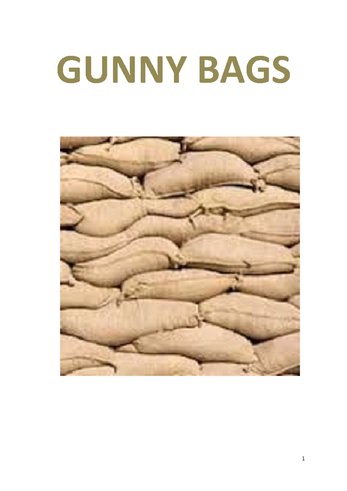 Gunny BAGS - Ms Suchana - GUNNY BAGS GUNNY BAG: A gunny bag , also ...