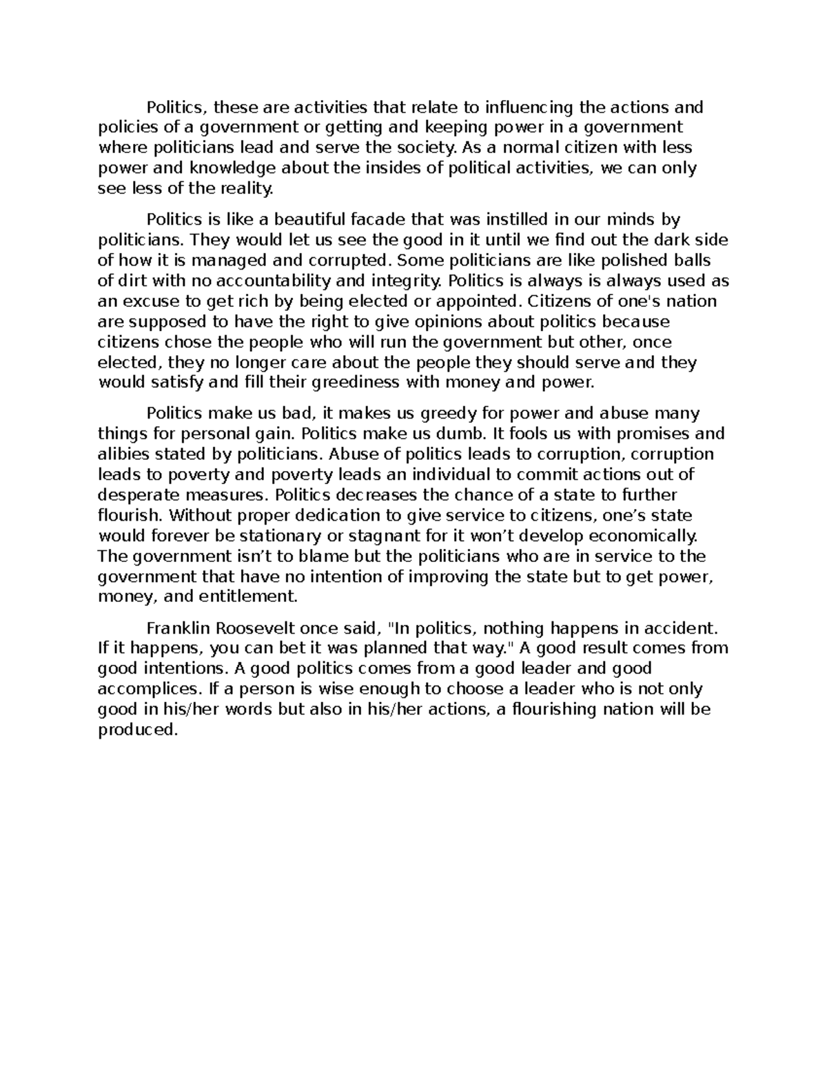 Politics Speech - Politics, these are activities that relate to ...