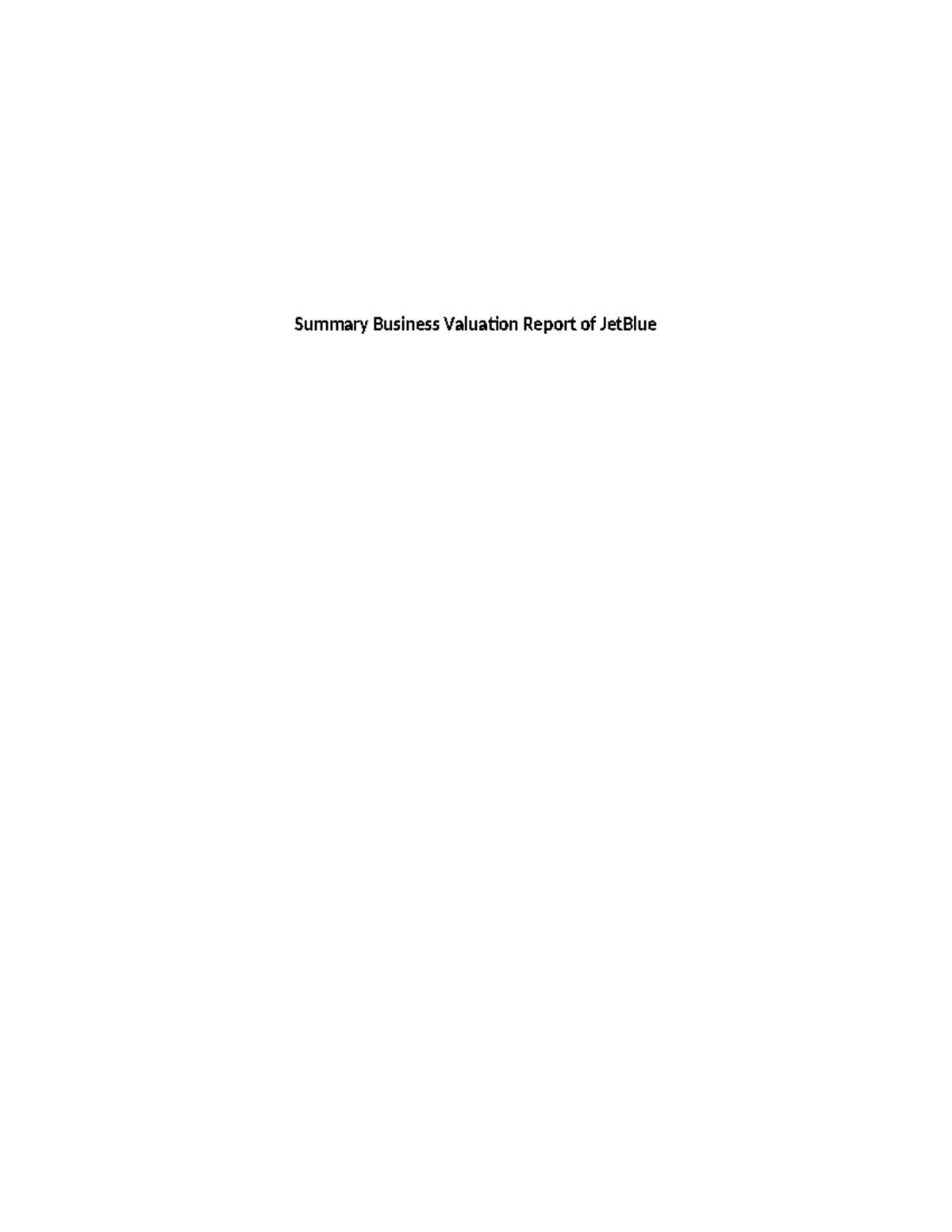 ACC 345 Business Valuation Report - Summary Business Valuation Report ...