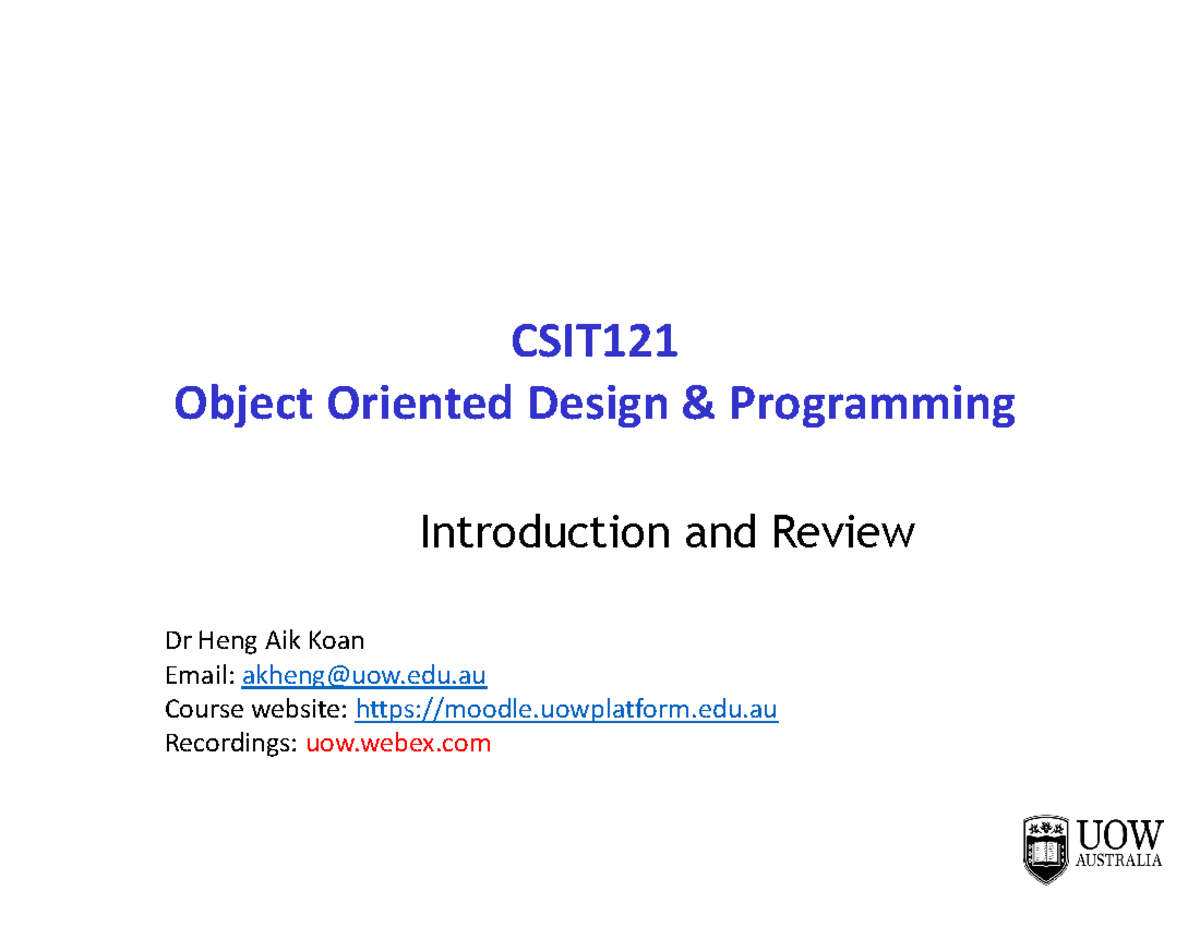 01 Introduction - 213 - Introduction and Review CSIT Object Oriented ...