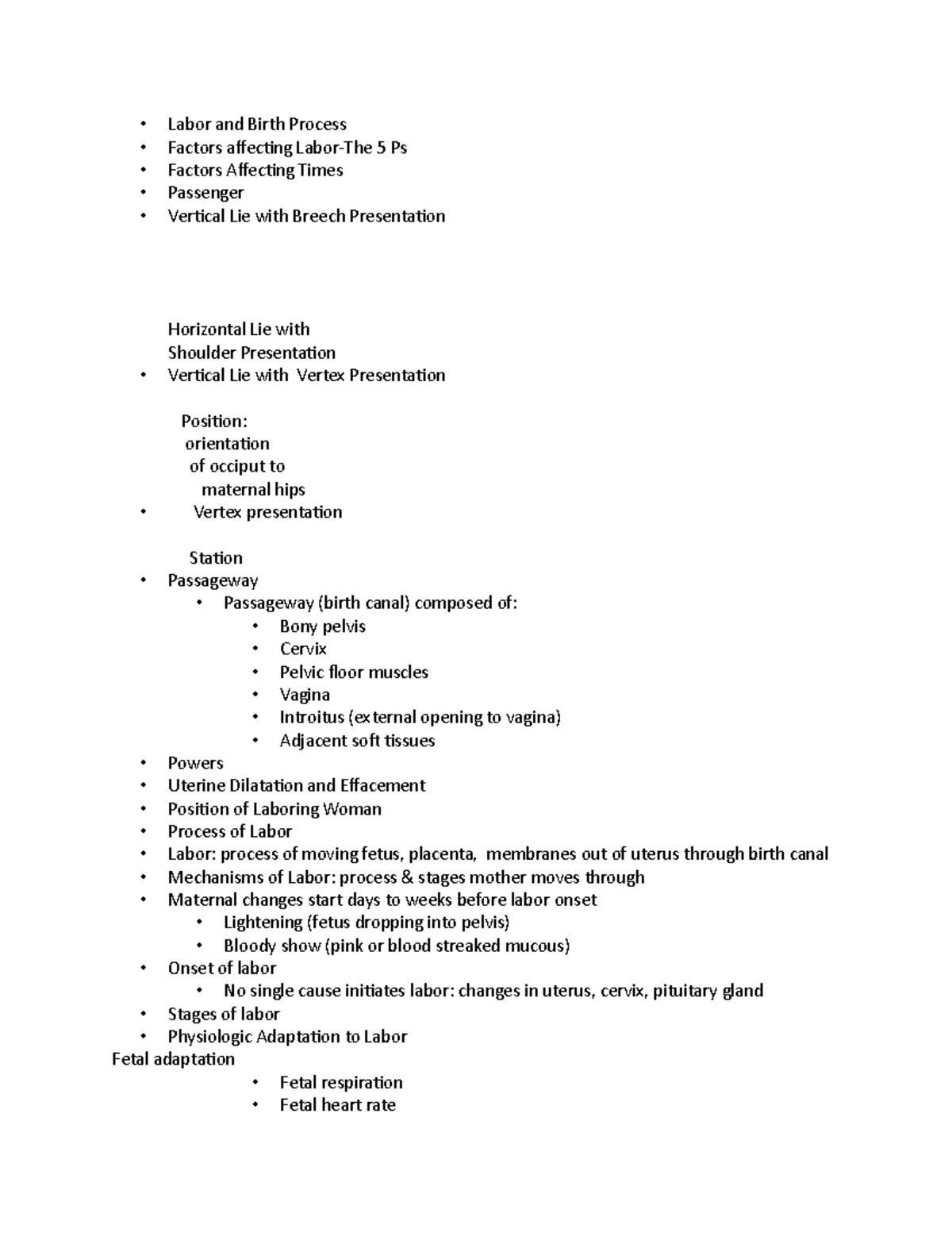 Labor and Birth Process - Labor and Birth Process Factors affecting ...