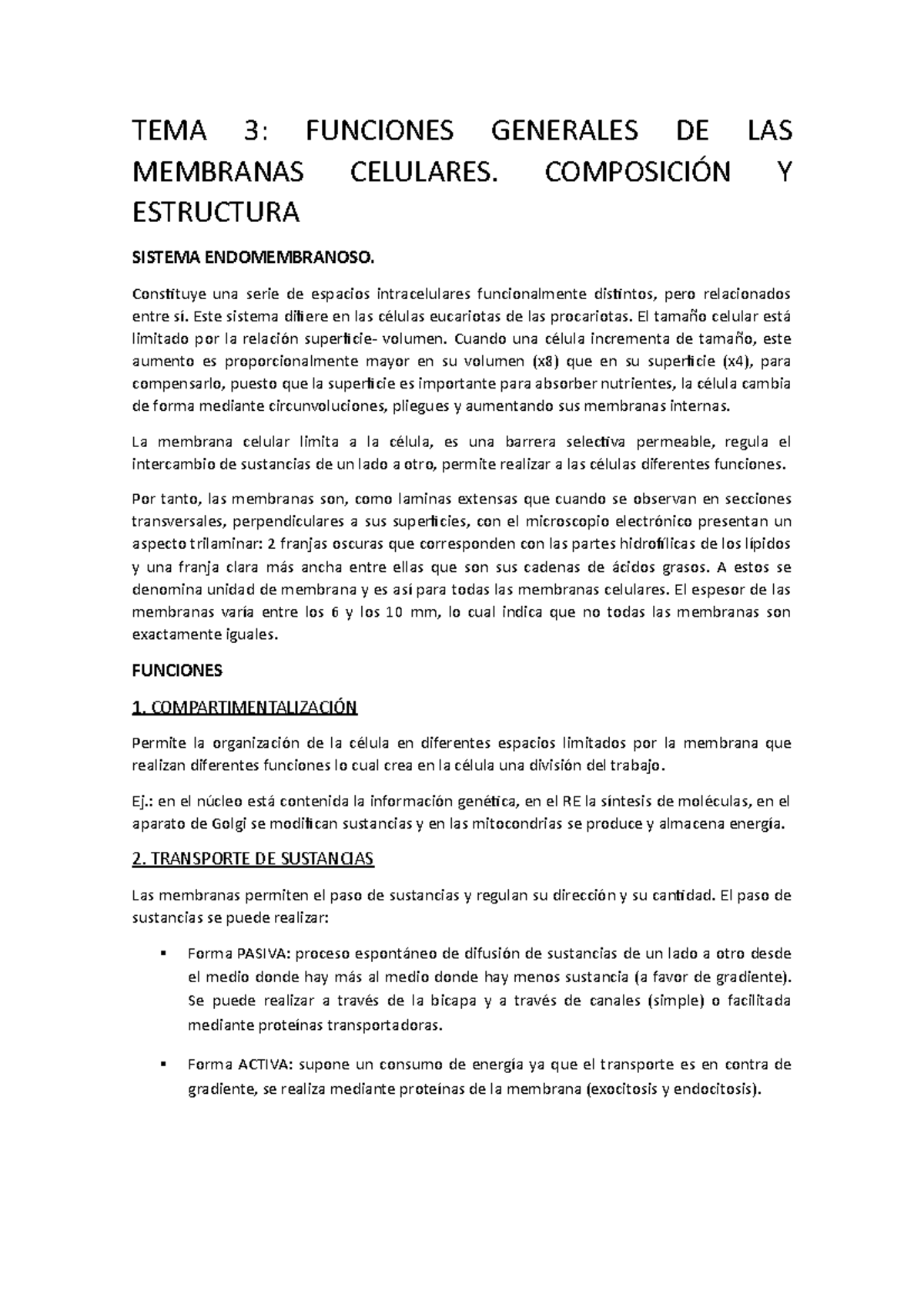Biologia T3 - FUNCIONES GENERALES DE LAS MEMBRANAS CELULARES. COMPOSICIÓN Y ESTRUCTURA - TEMA 3 ...