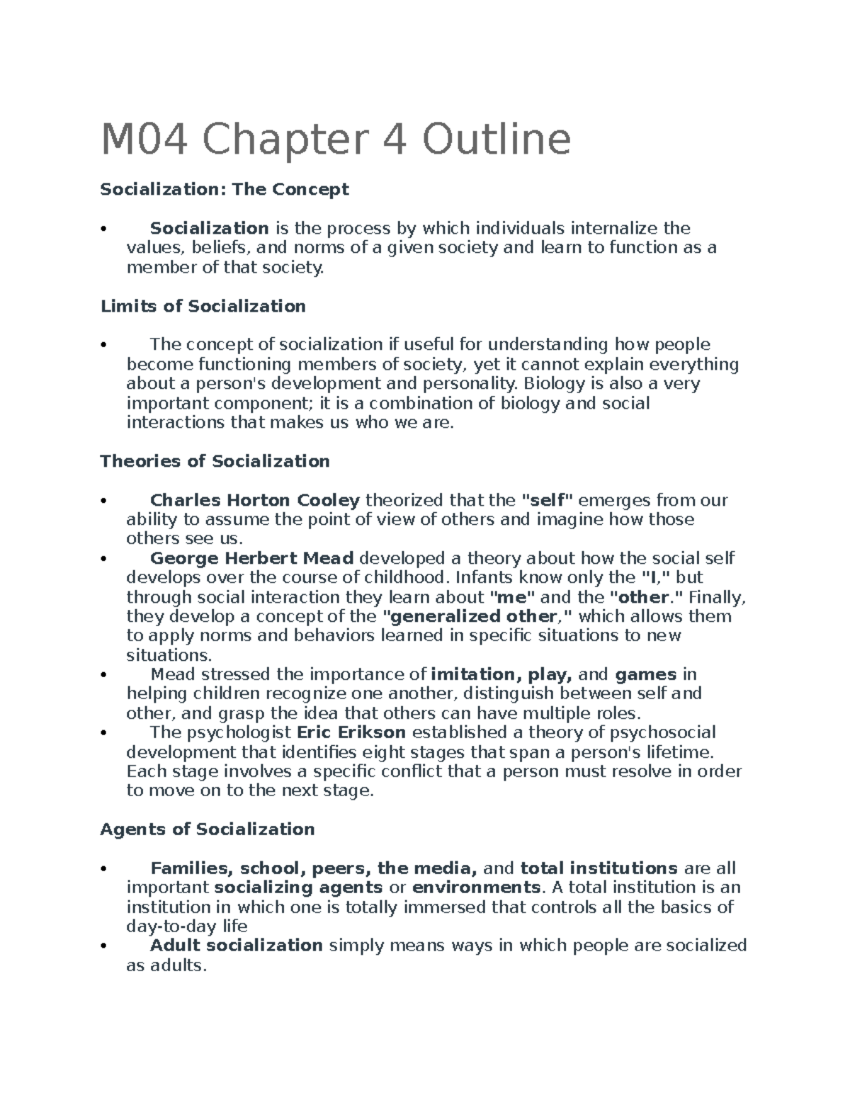 M04 Chapter 4 Outline - M04 Chapter 4 Outline Socialization: The ...