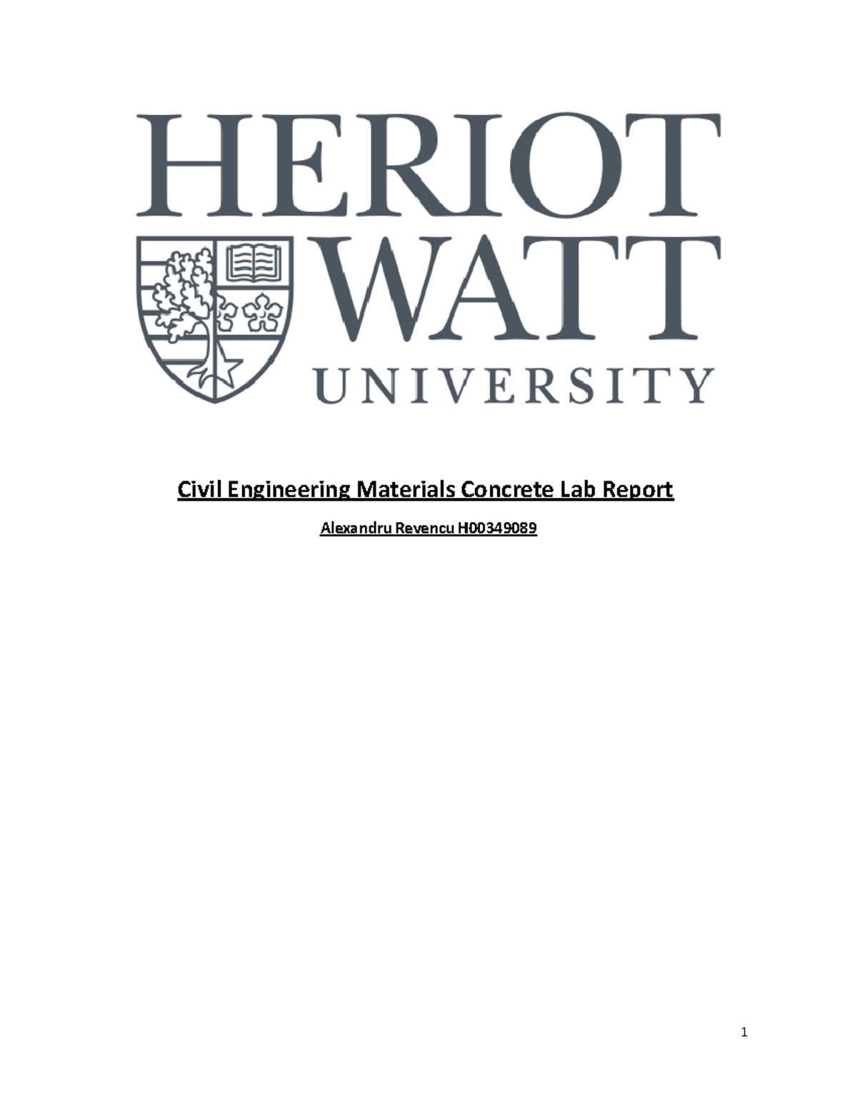 Concrete Lab Report H00349089 - Civil Engineering Materials Concrete ...