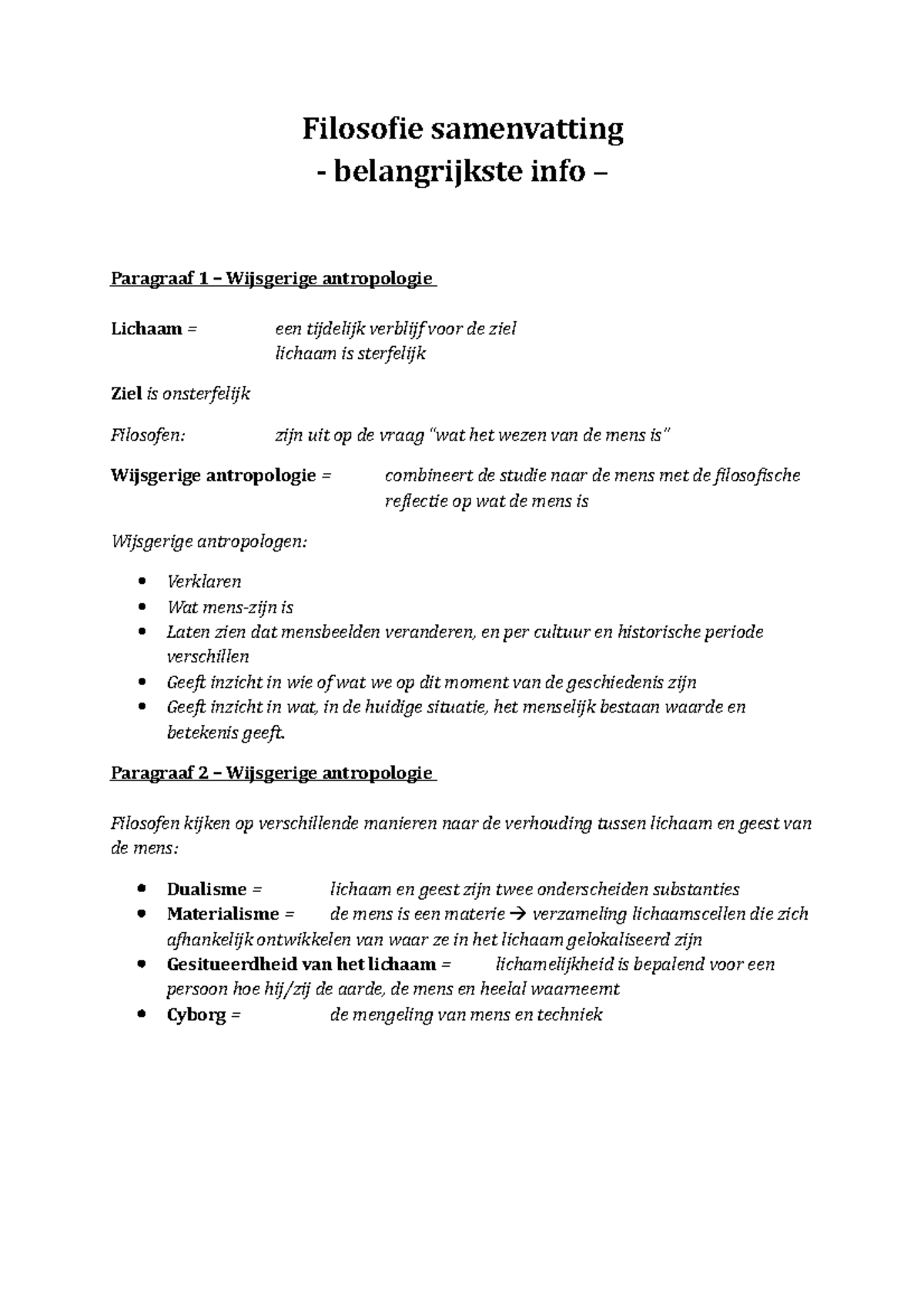 Filosofie samenvatting TP1 6e klas - Filosofie samenvatting - belangrijkste info – Paragraaf 1 ...