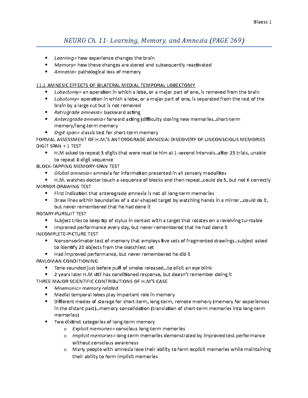 Neuro Ch 11 - textbook - NEURO Ch. 11- Learning, Memory, and Amnesia (PAGE 269) Learning= how ...