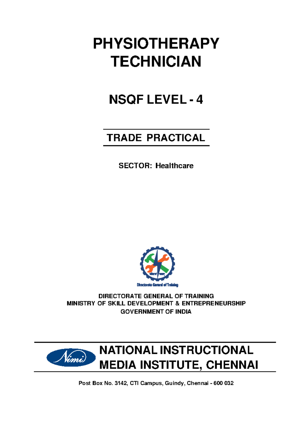Physiotherapy Technician-TP - PHYSIOTHERAPY TECHNICIAN NSQF LEVEL - 4 TRADE PRACTICAL SECTOR ...