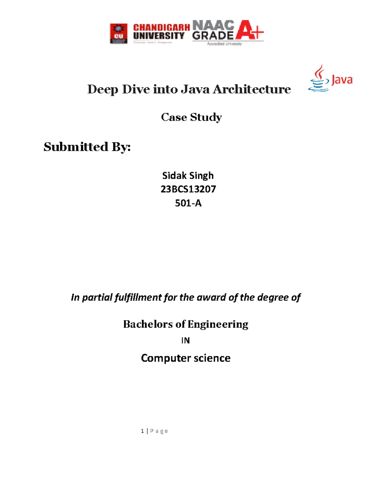 C++ Case Study - Deep Dive into Java Architecture Case Study Submitted ...