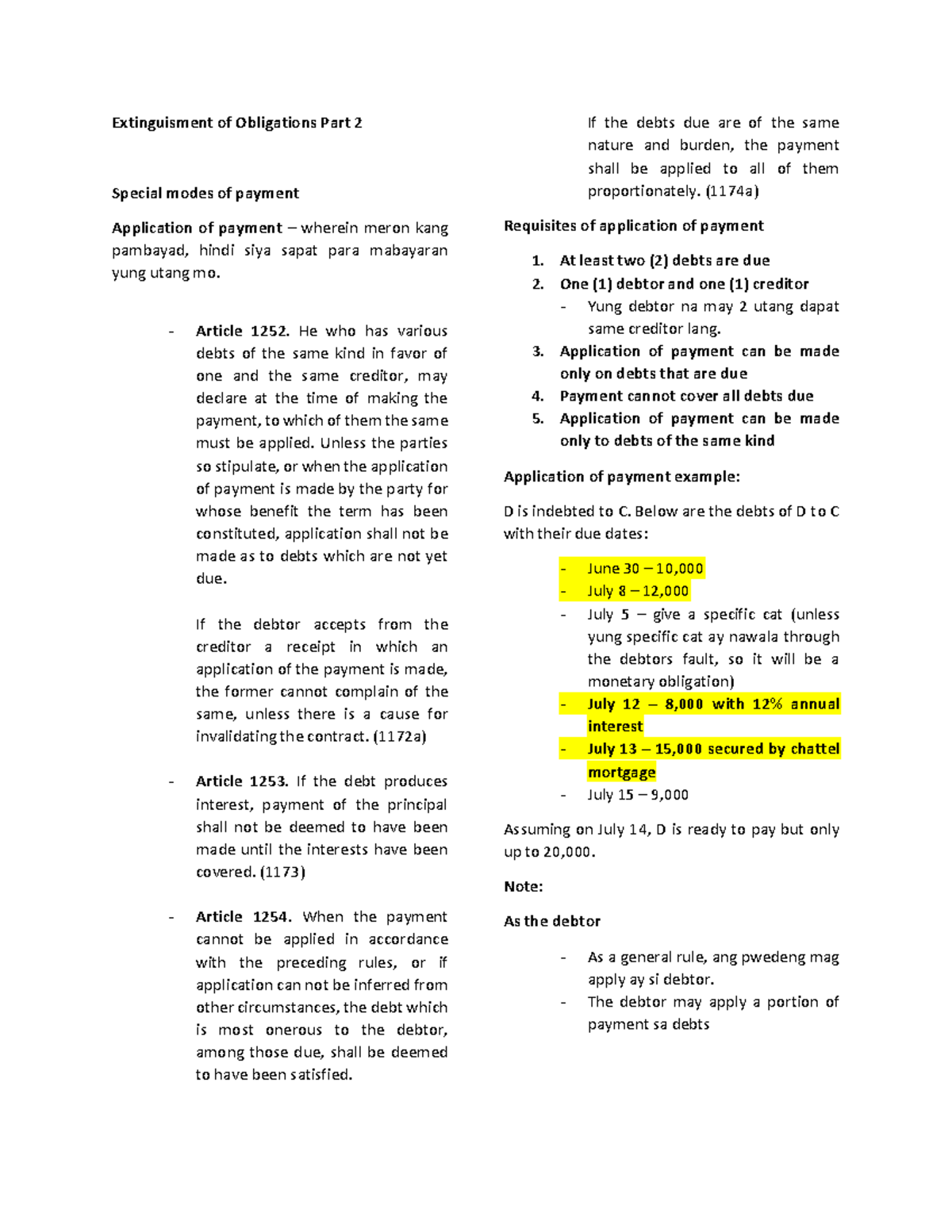 Extinguisment of Obligations Part 2 - Article 1252. He who has various ...