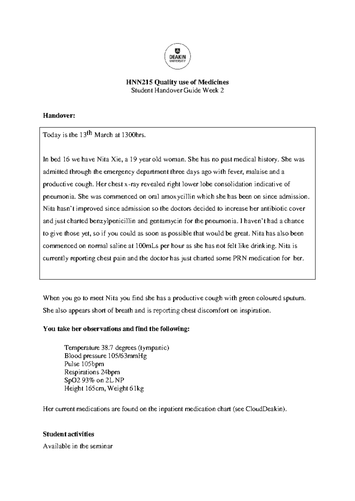 Student Handover Guide Week 2 - HNN215 - Deakin - Studocu