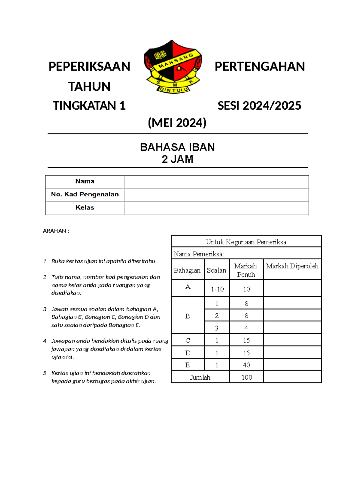 Mua Depan Keretas Peresa Bahasa Iban T2 2024 - PEPERIKSAAN PERTENGAHAN TAHUN TINGKATAN 1 SESI ...