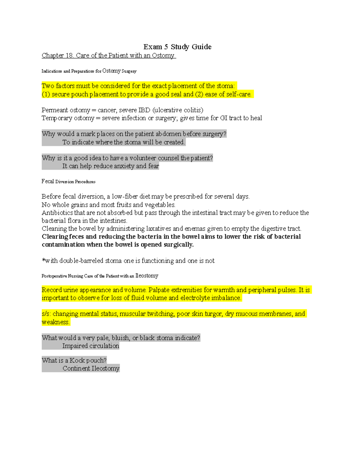 Exam 5 Study Guide - Exam 5 Study Guide Chapter 18. Care of the Patient with an Ostomy ...