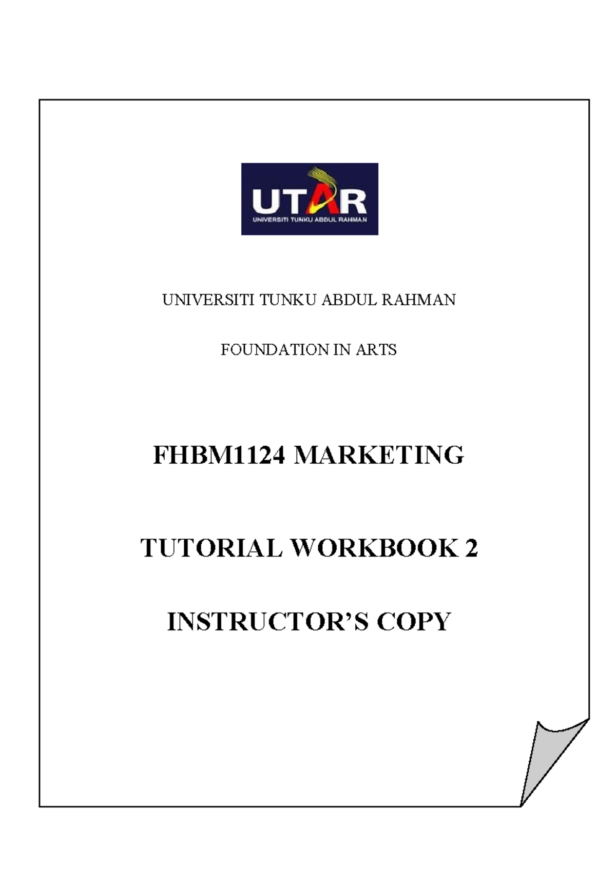 FHBM1124 Marketing Tutorial set 2 student version 202406 - UNIVERSITI ...