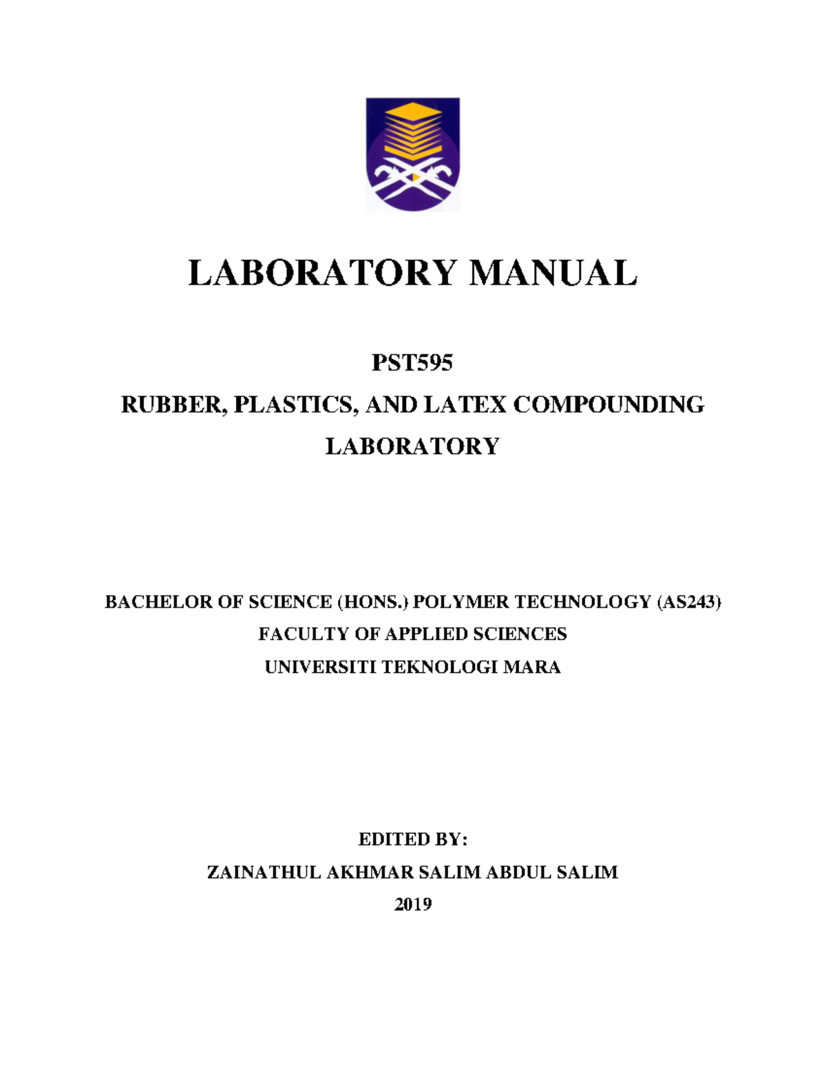 PST595 LAB Manual - kkkkokkw - LABORATORY MANUAL PST RUBBER, PLASTICS ...