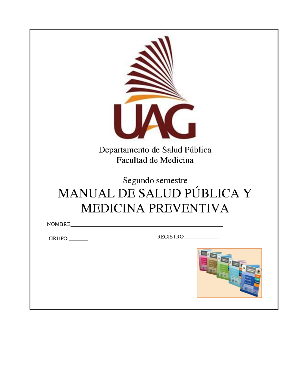Manual Salud PÚ Blica - Departamento de Salud Pública Facultad de Medicina Segundo semestre ...