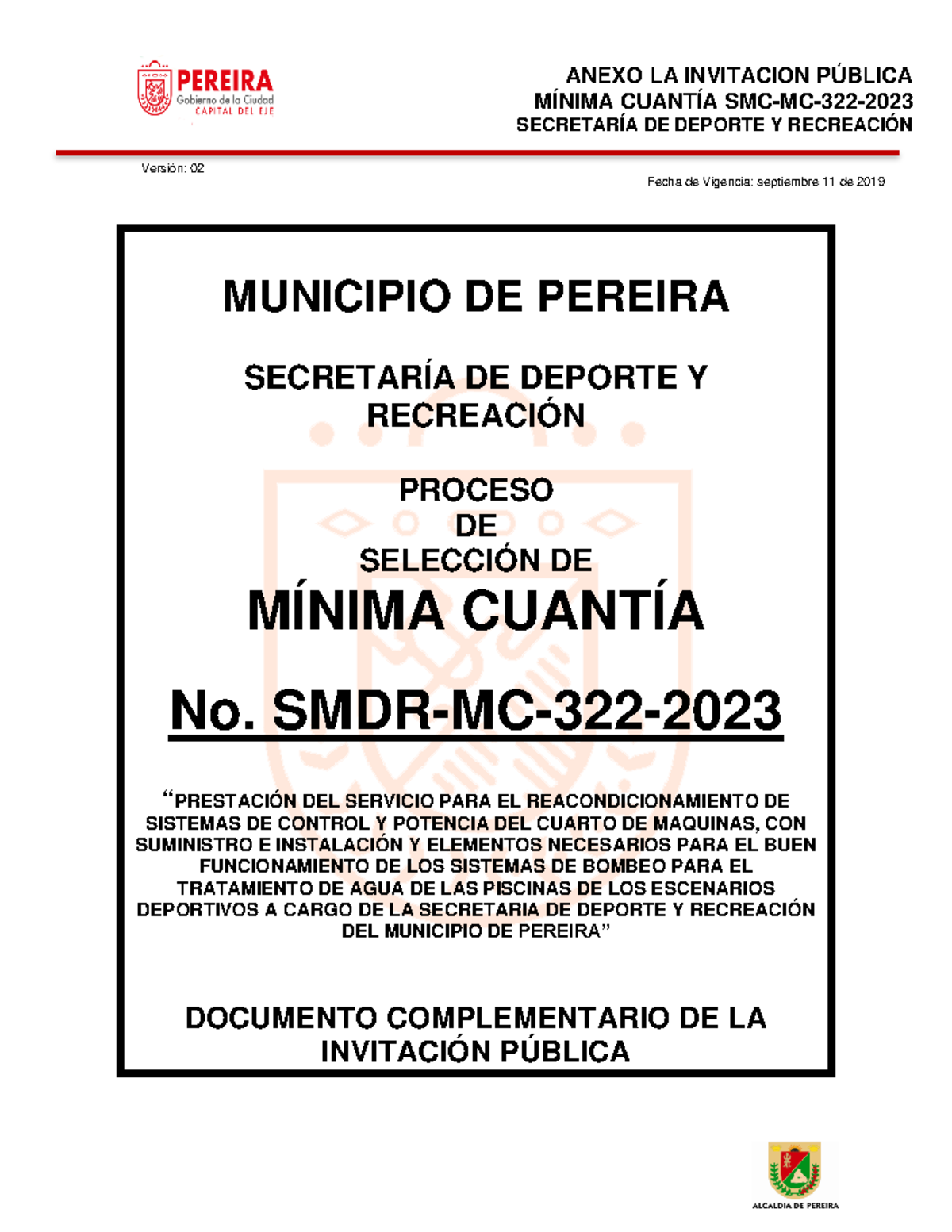 3. Invitacion No. SMDR-MC-322-2023 - Versión: 02 Fecha de Vigencia ...