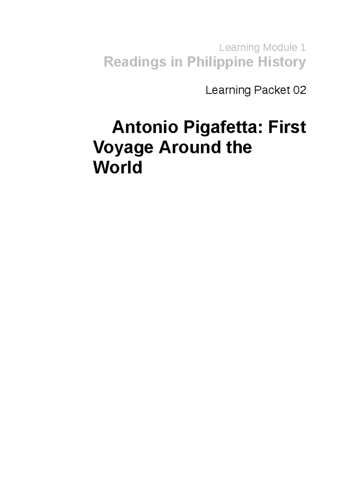 LP2 Antonio Pigafetta NGEC0113 - Learning Module 1 Readings in ...