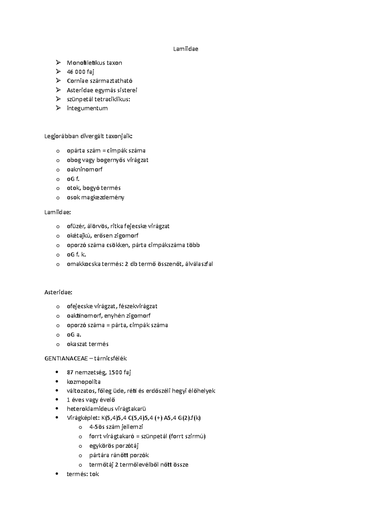 Lamiidae 1 - GENTIANACEAE – tárnicsfélék APOCYNACEAE – meténgfélék ...