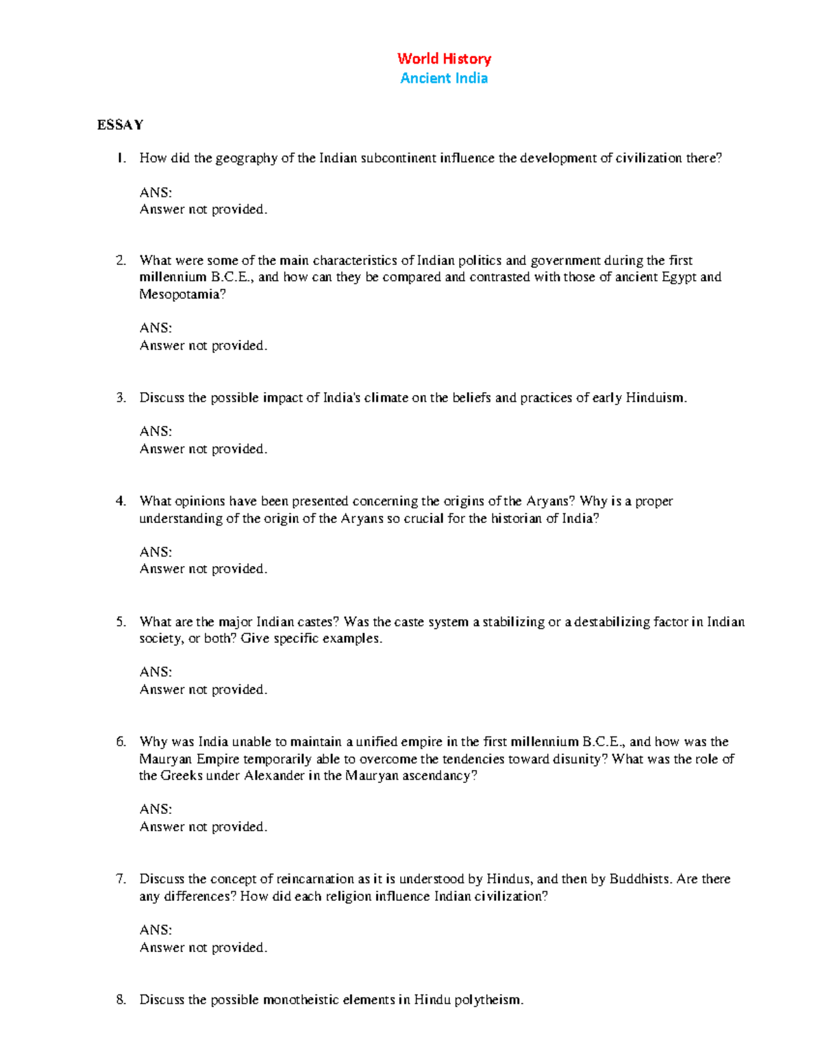 Ancient India - World History Ancient India ESSAY How did the geography ...