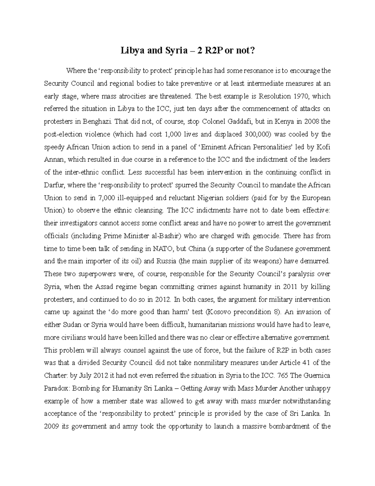 Libya and Syria – 2 R2P or not - The best example is Resolution 1970 ...