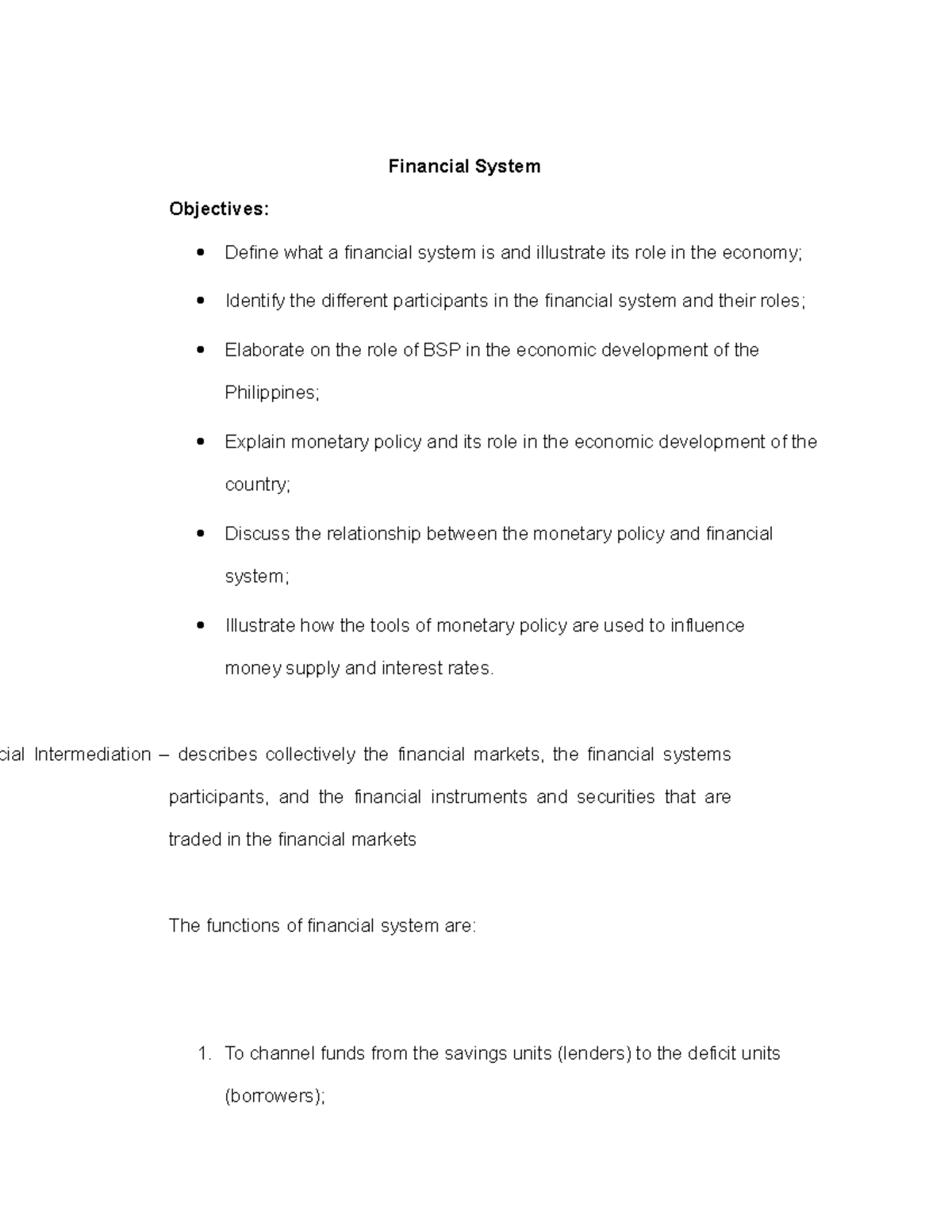 Financial System - Financial System Objectives: Define what a financial ...