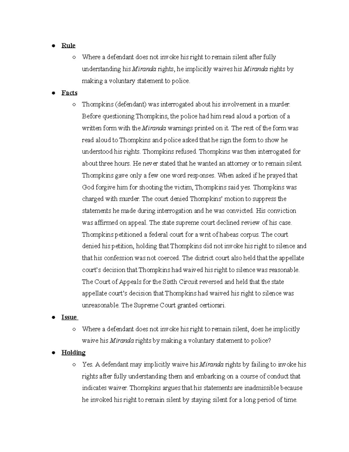 Crim Pro 2022- Berghuis v. Thompkins - Rule Where a defendant does not ...