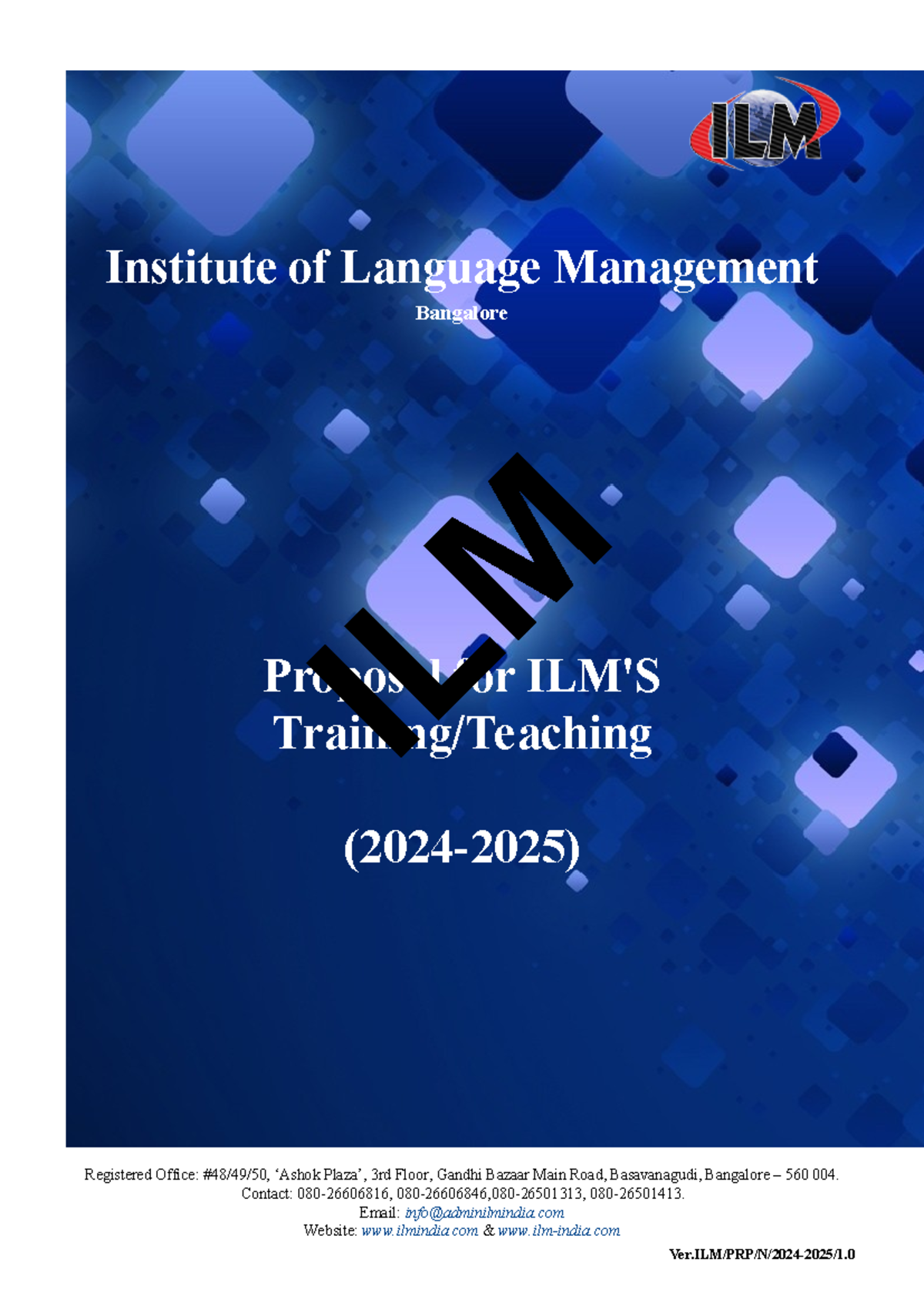 ILM Proposal 2024-2025 - Registered Office: #48/49/50, ‘Ashok Plaza ...