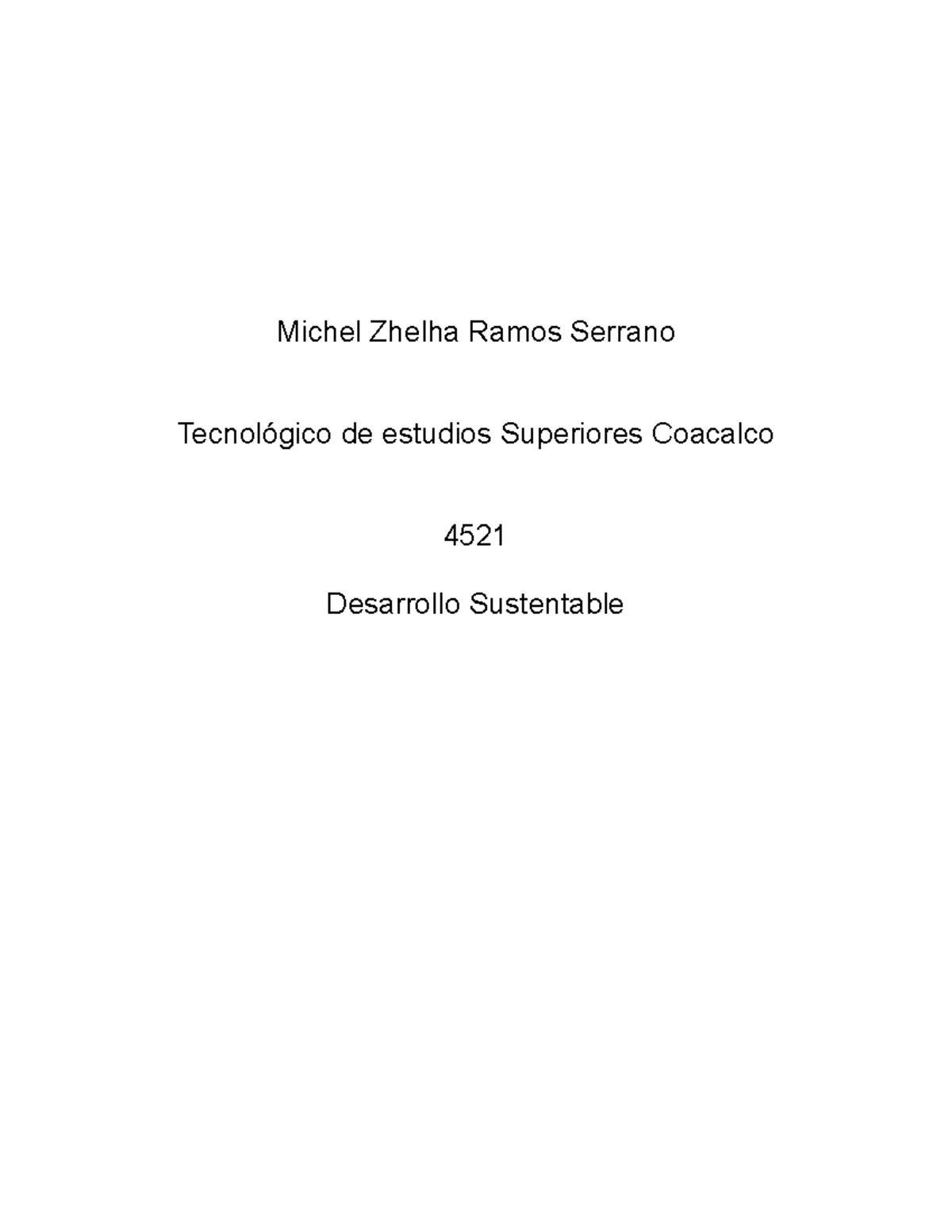 Mi índice Michel Ramos - Michel Zhelha Ramos Serrano Tecnológico de estudios Superiores Coacalco ...