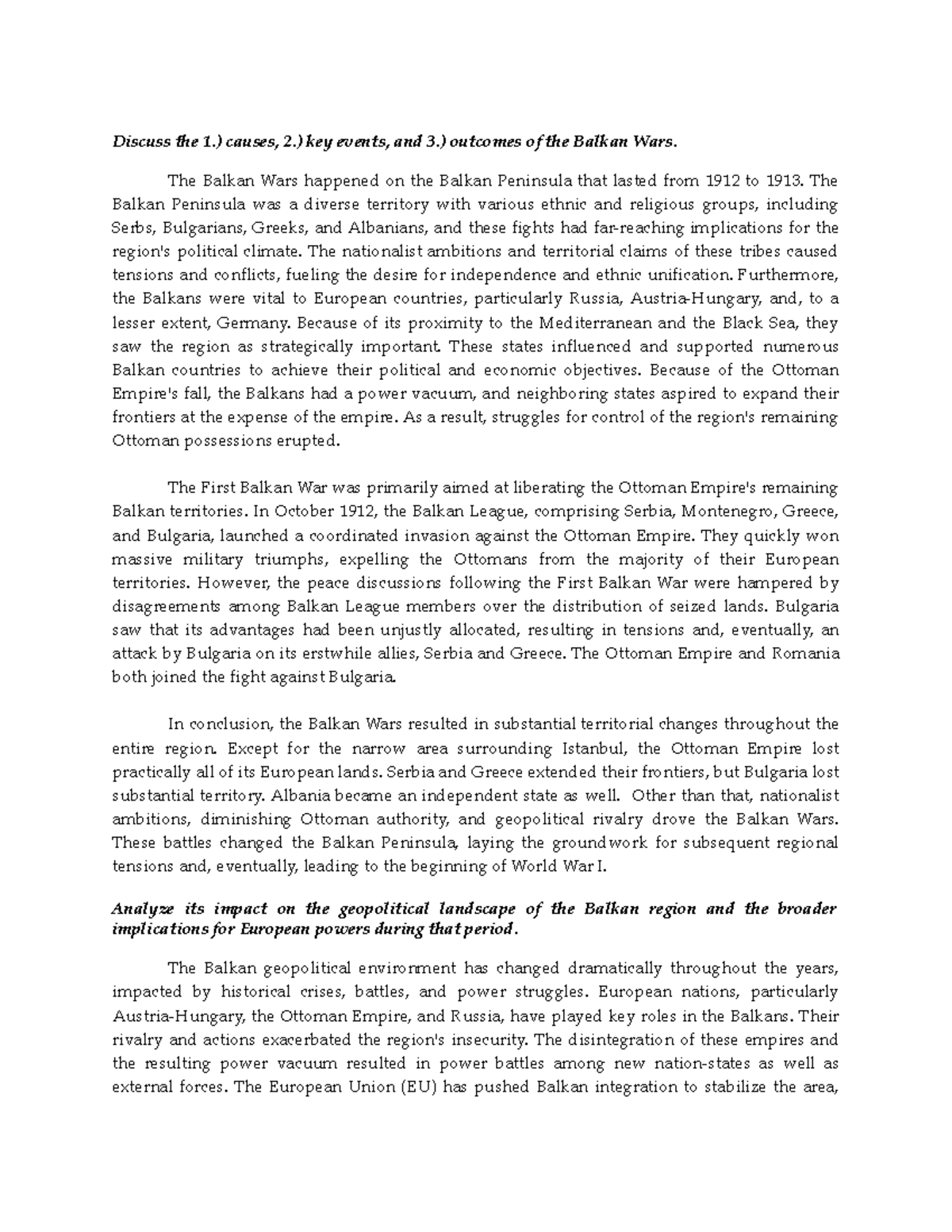 Assignment 2 - About Balkan Wars - Discuss the 1.) causes, 2.) key ...