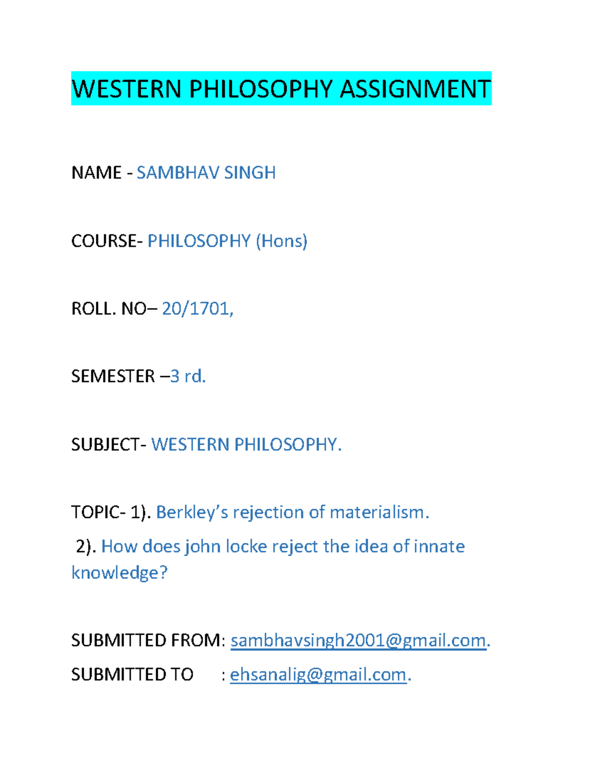 Western philosophy assignment 3rd sem - WESTERN PHILOSOPHY ASSIGNMENT NAME - SAMBHAV SINGH ...