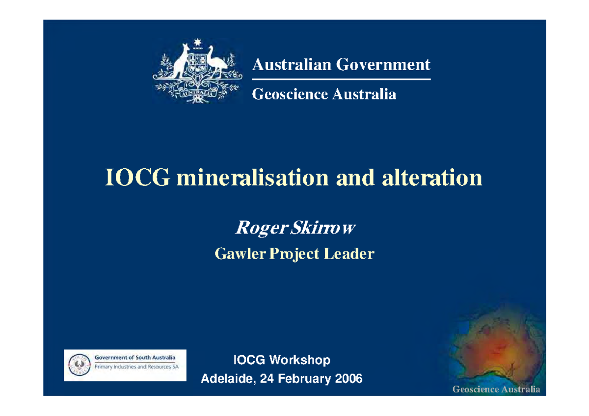 IOCG mineralisation and alteration - IOCG Workshop, Feb 2006 ####### Australian Government - Studocu