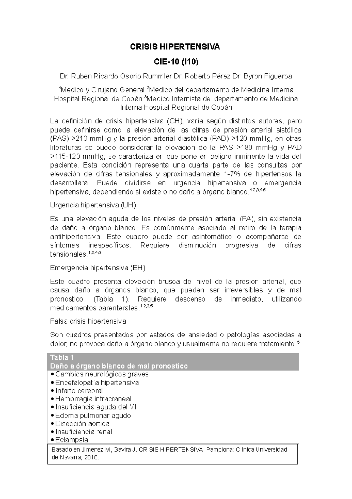 Crisis Hipertensiva - Diagnostico y manejo - CRISIS HIPERTENSIVA CIE-10 (I10) Dr. Ruben Ricardo ...