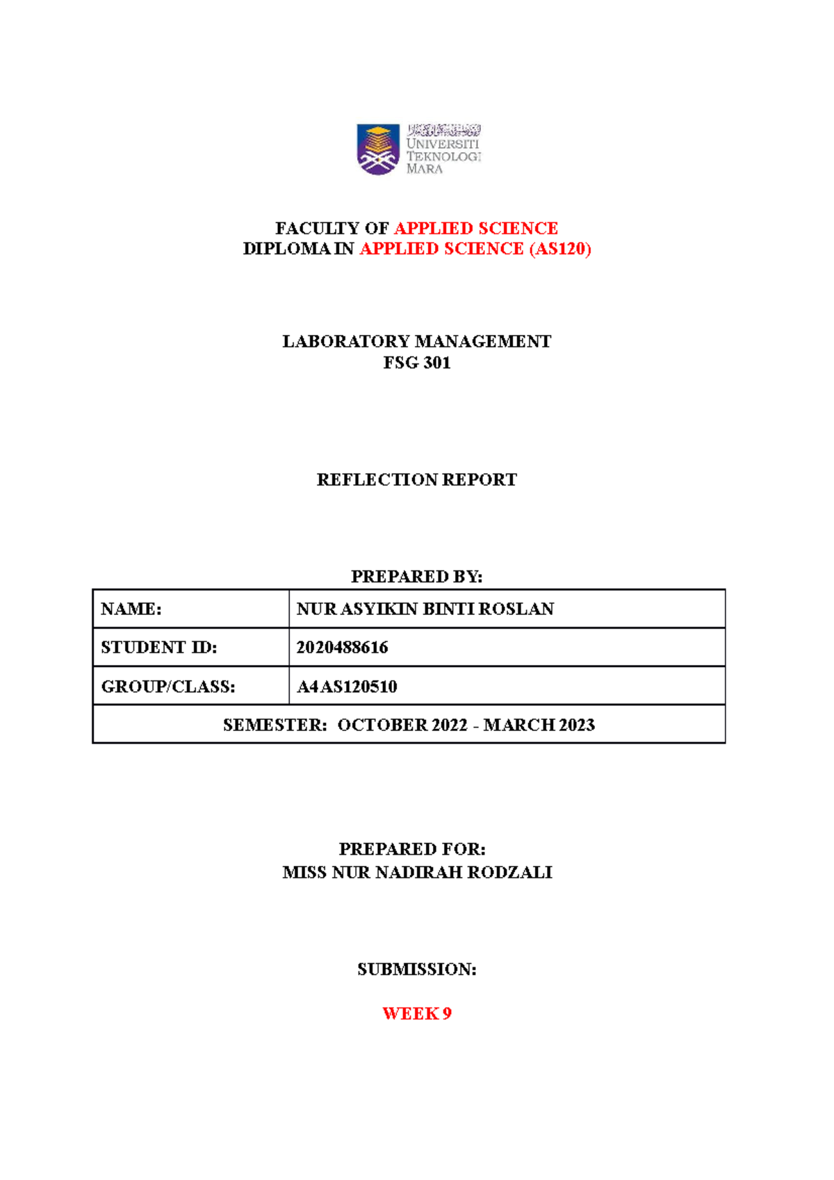 Reflection Report FSG301 - FACULTY OF APPLIED SCIENCE DIPLOMA IN ...