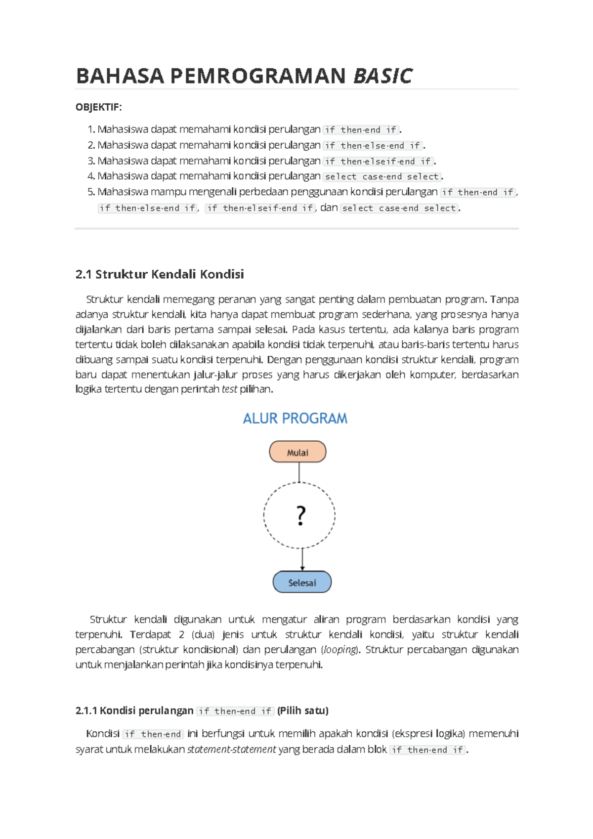 Bab 2 - Bab 2 pemrograman basic - BAHASA PEMROGRAMAN BASIC OBJEKTIF: 1 ...