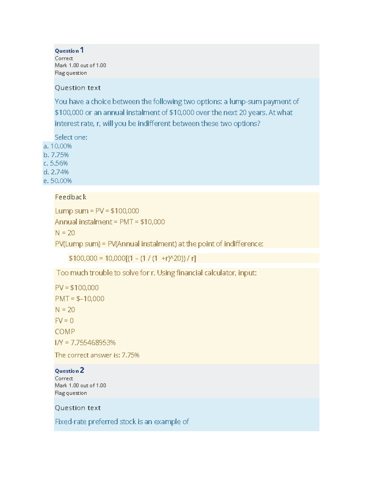 Quiz 4 - credit quiz 4 - Question 1 Correct Mark 1 out of 1. Flag question Question text You ...